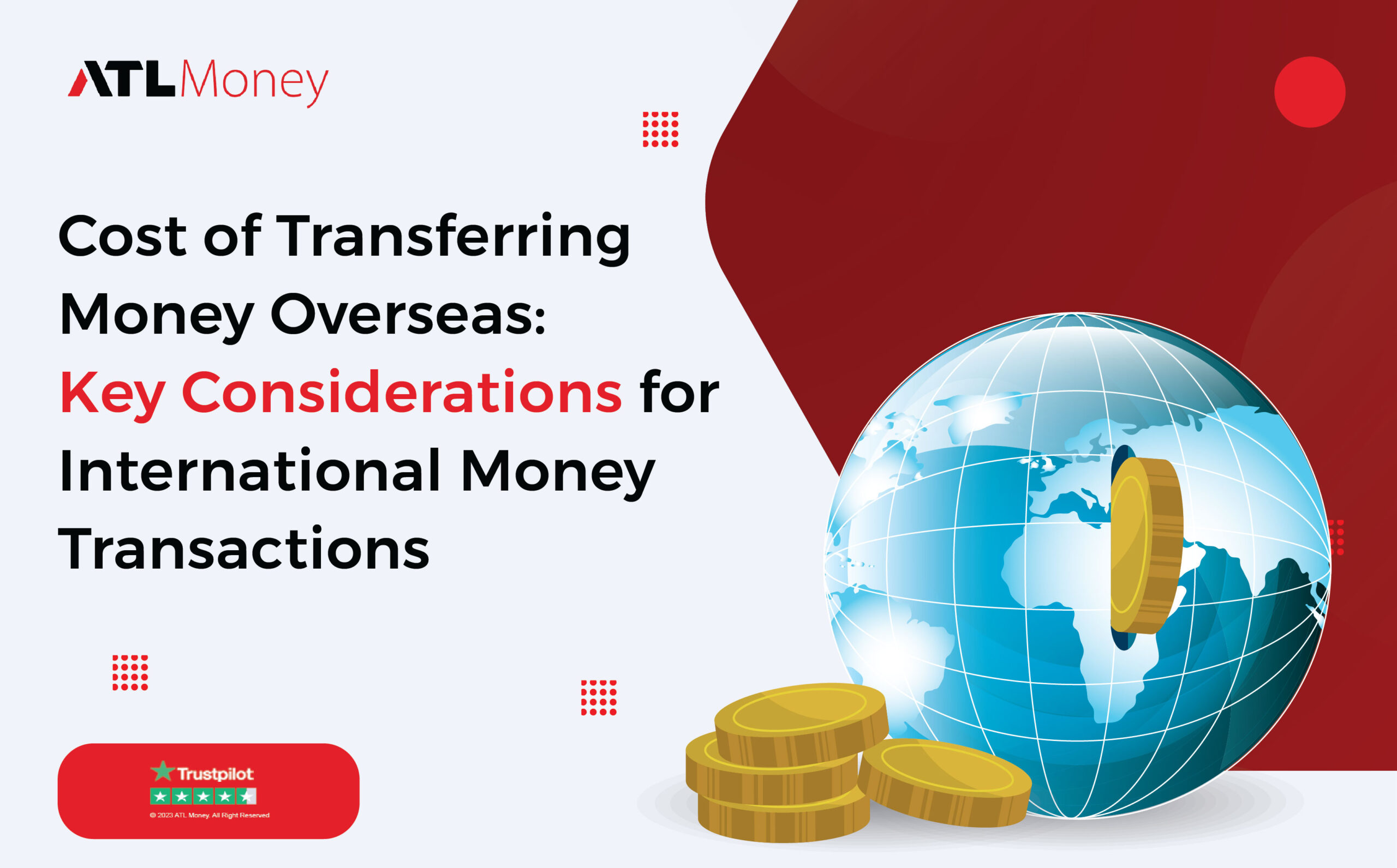 Key Considerations Cost of Transferring Money Overseas